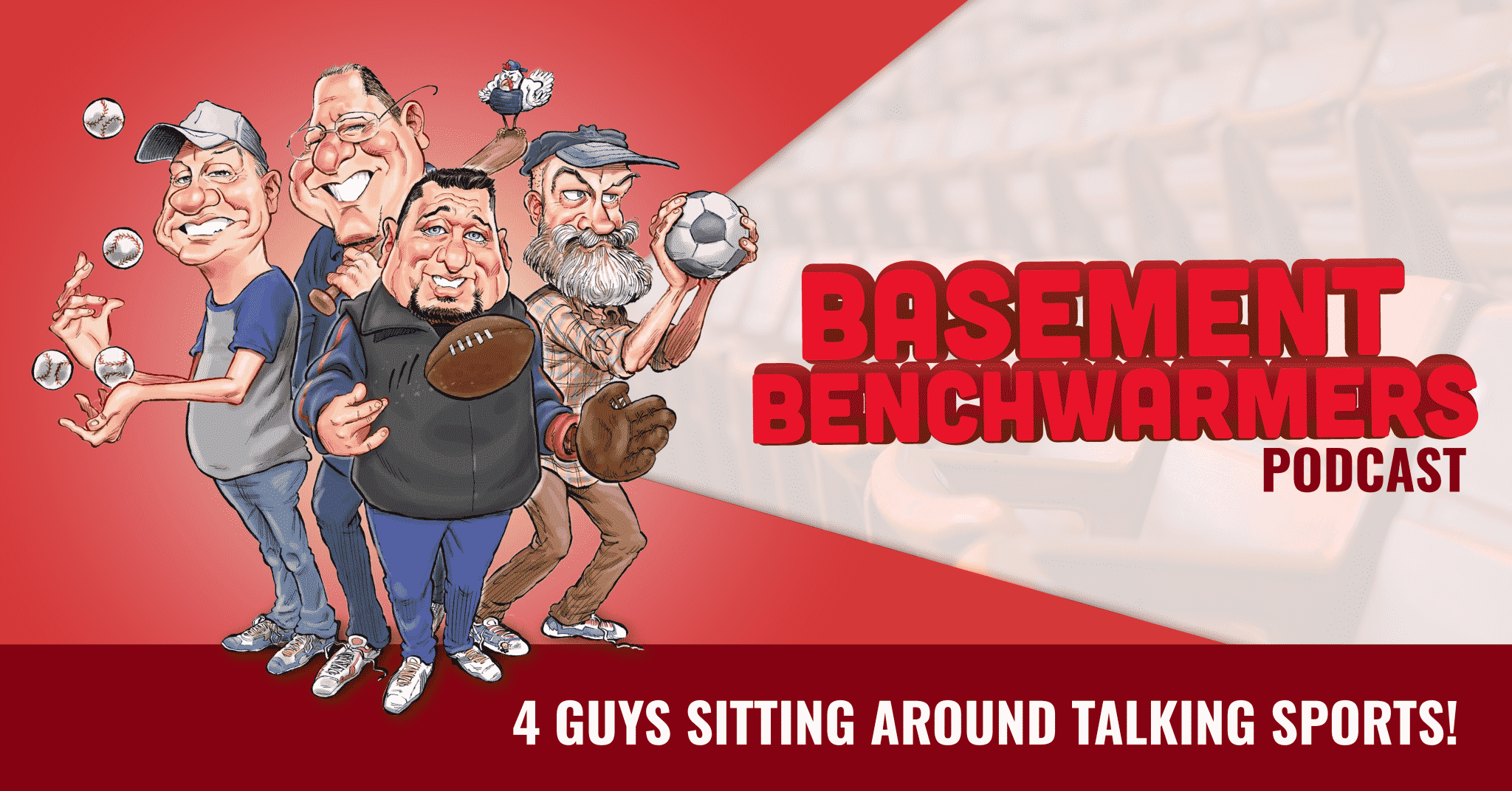Basement Benchwarmers Podcast | 4 Guys Sitting Around Talking Sports